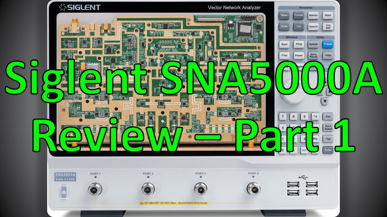 Tsp 212 Siglent Sna5000a 8 5ghz 4 Port Vector Network Analyzer