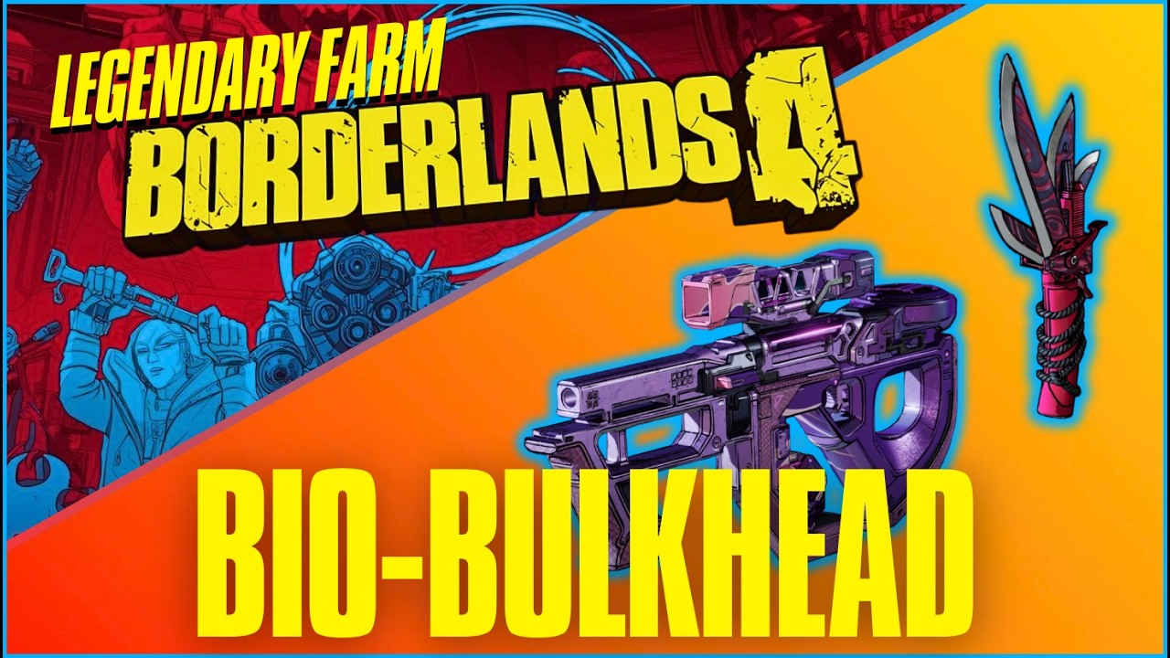 Bio-Bulkhead: New Player Boss Legendary Farming Guide: Borderlands 4 ...