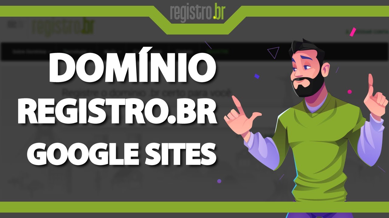 Como usar o domínio do Registro.br no Google Sites ATUALIZADO 2024 ...