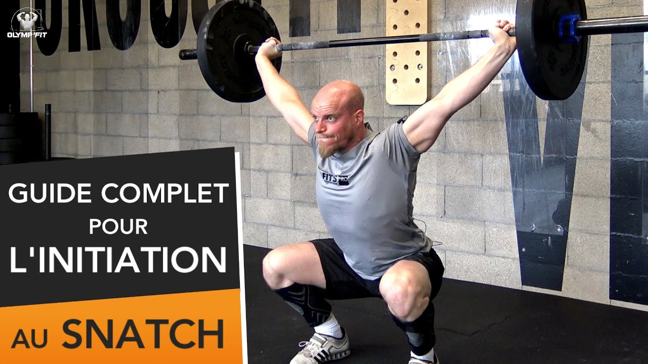 MASTERCLASS Initiation au SNATCH pour débutant en haltérophilie - YouTube