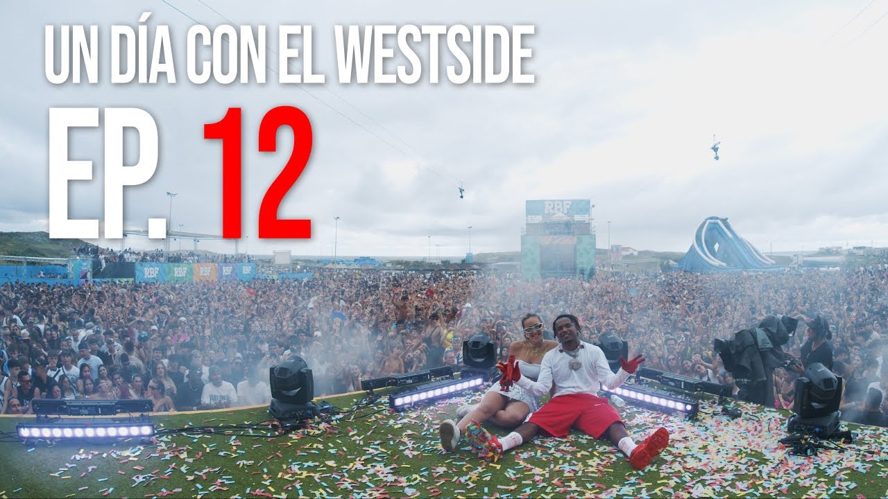 UN DIA CON EL WESTSIDE EP. 12 | SANTANDER IS BLESSED - YouTube