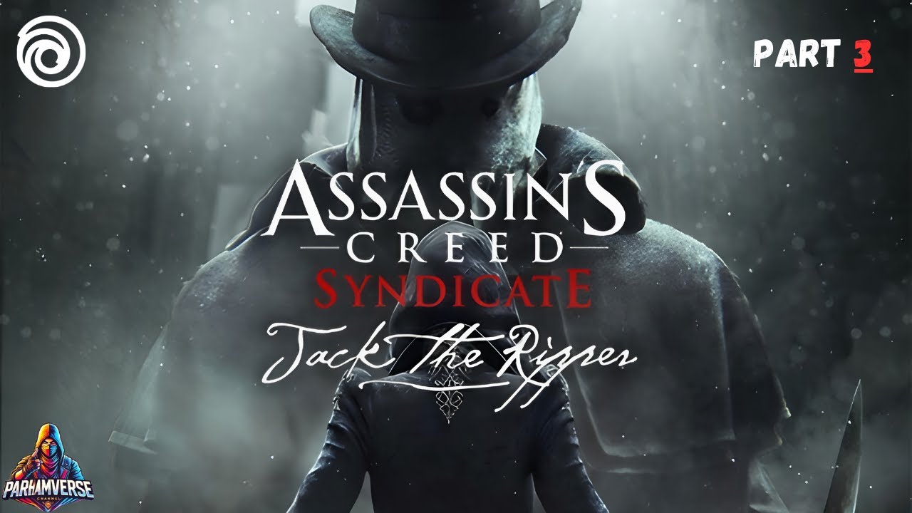 The Ripper is chasing Evie now! 😨| Assassin's Creed Syndicate: Jack the ...