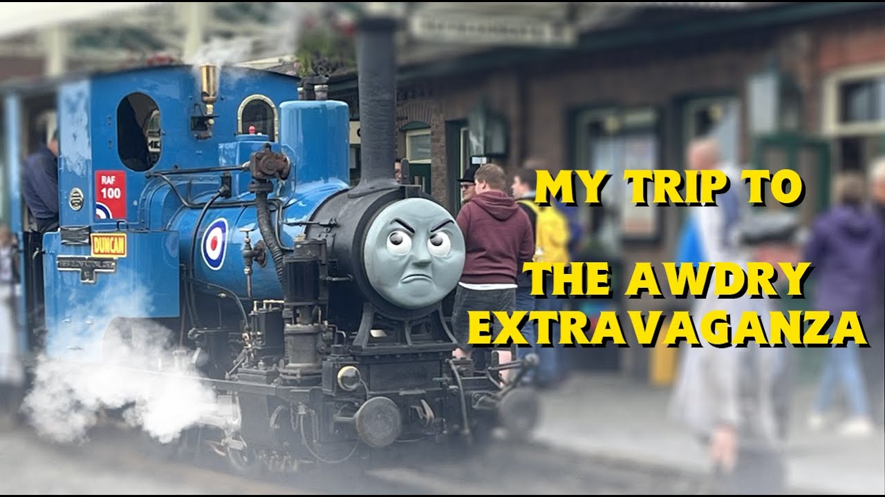 My Trip To The Awdry Extravaganza! - YouTube