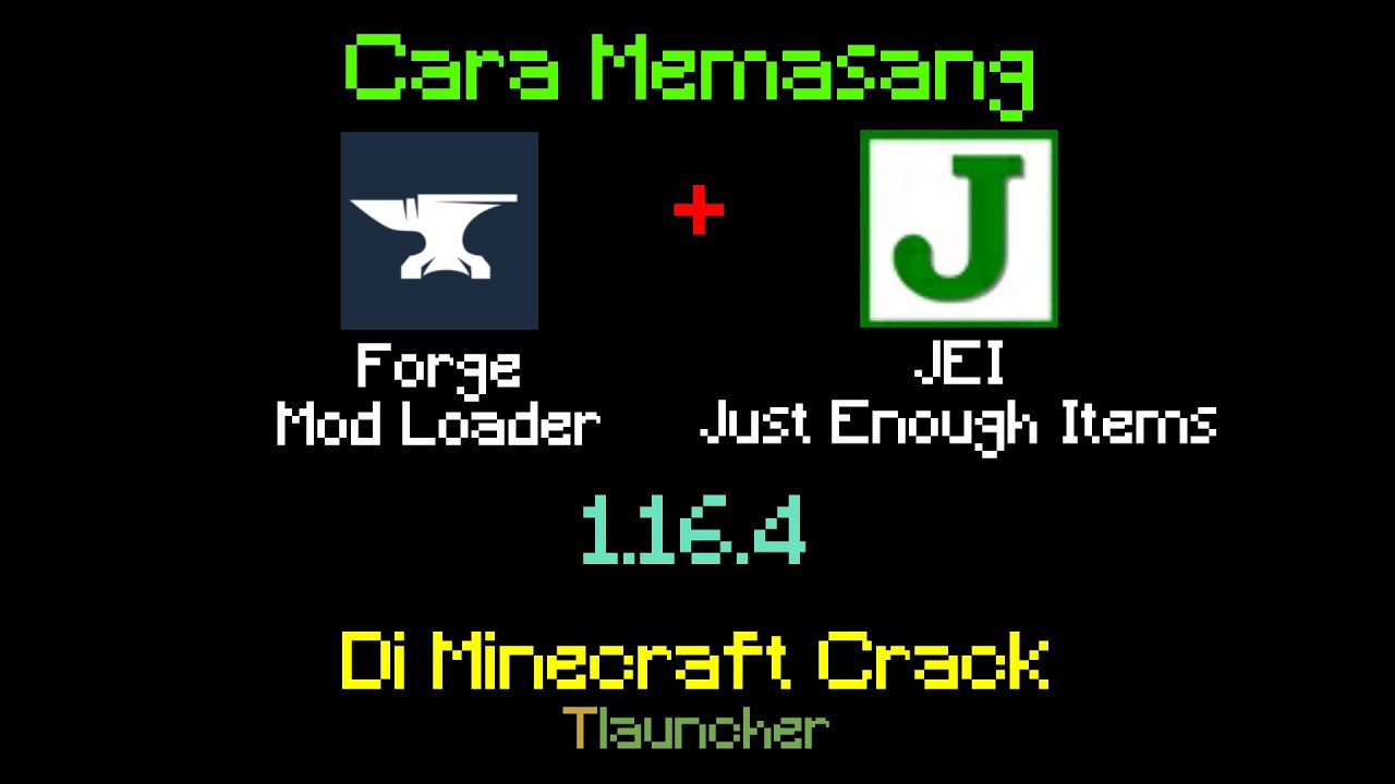 Cara Memasang Forge + Just Enough Items (JEI) Di TLauncher | Minecraft ...
