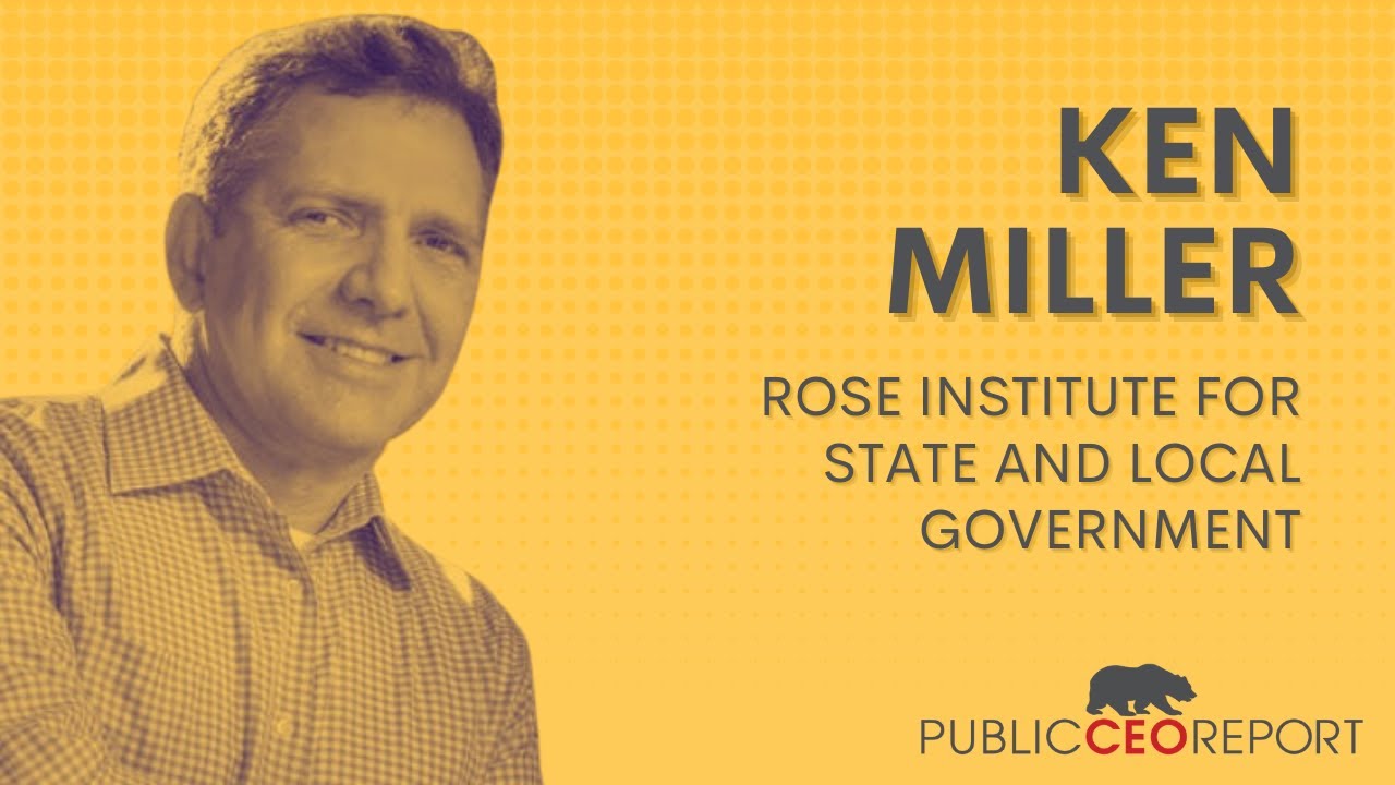 PublicCEO Report: Rose Institute of State and Local Government's Ken ...