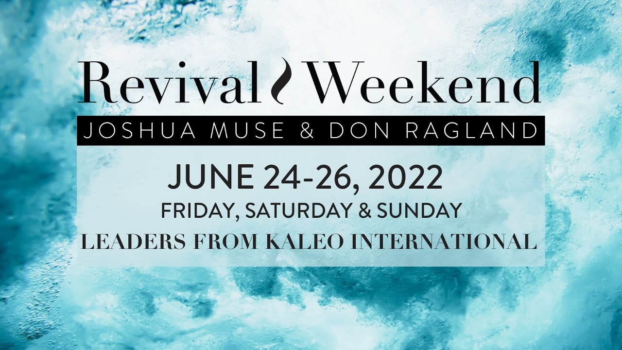Session 2 Saturday Morning | Revival Weekend | Don & Jackie Ragland ...