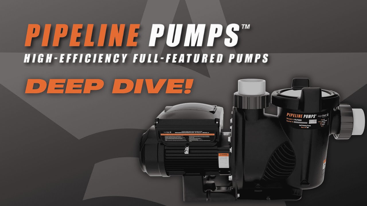 Pipeline Pump Deep Dive - Aquastar Pool Products - YouTube