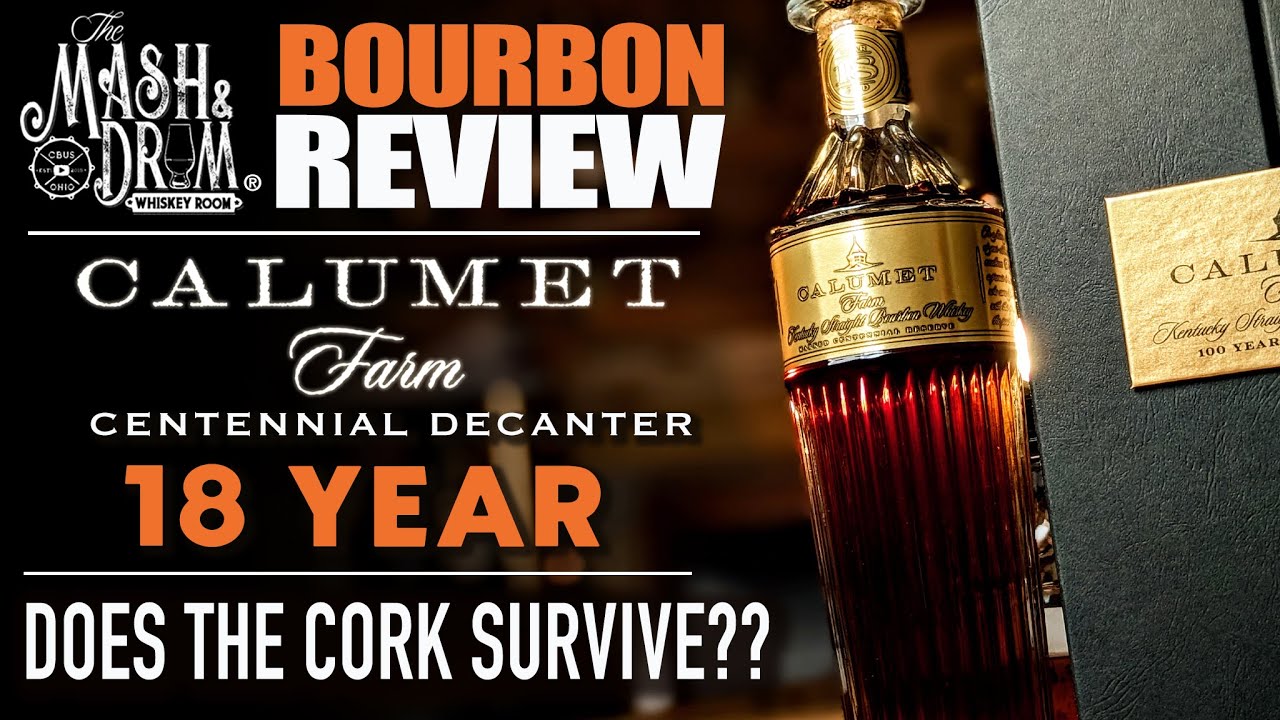 Calumet Farm 18 Year Centennial Decanter Bourbon Review - YouTube