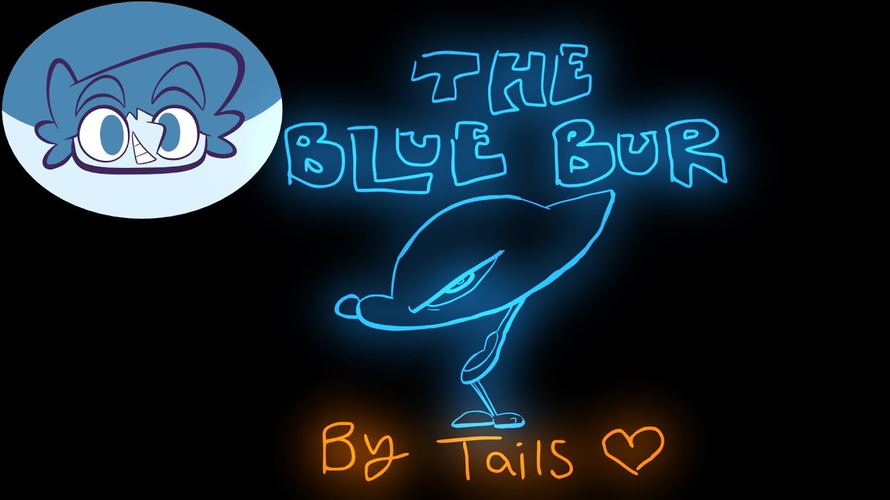 THE BLUE BUR - YouTube
