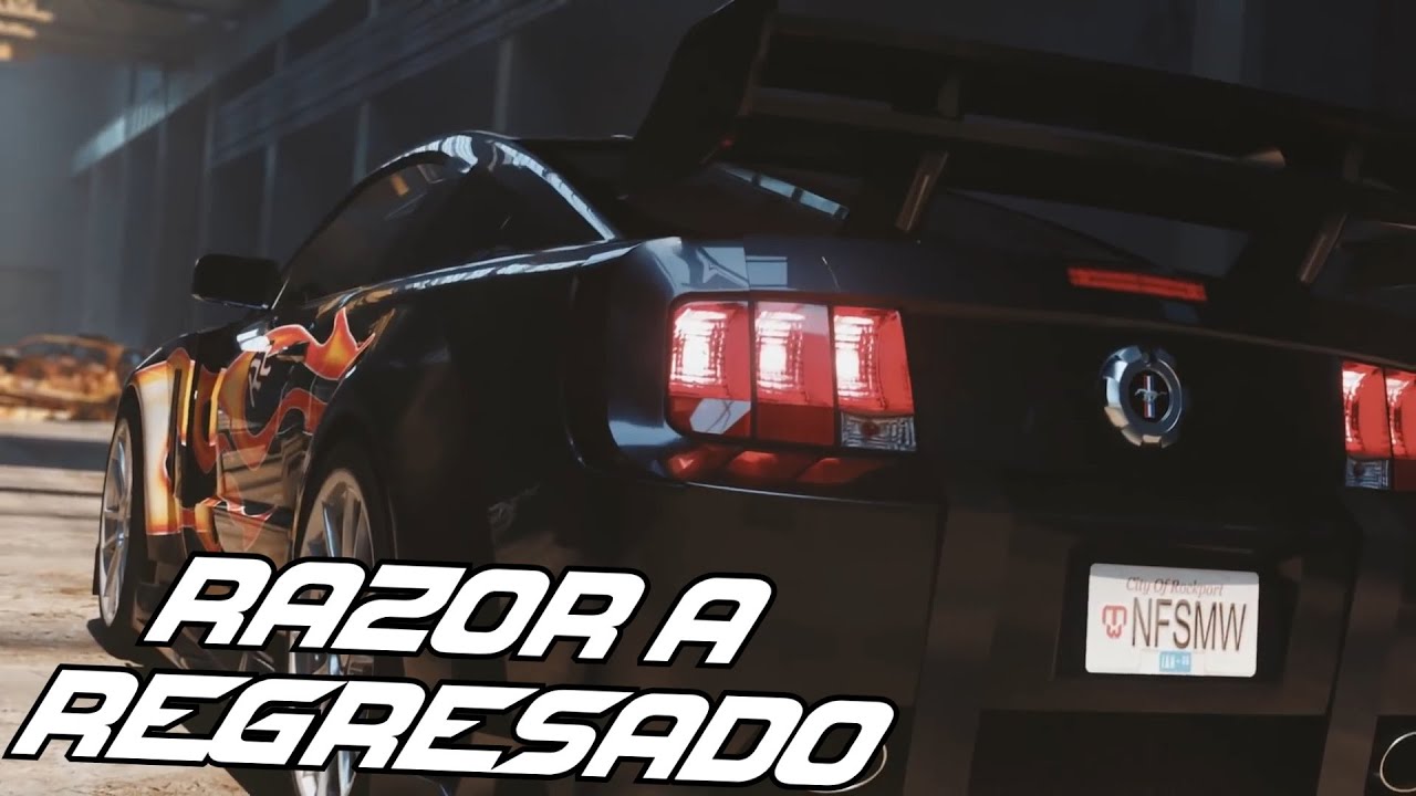 Razor a Regresado | Need For Speed Most Wanted Mustang GT500 - YouTube