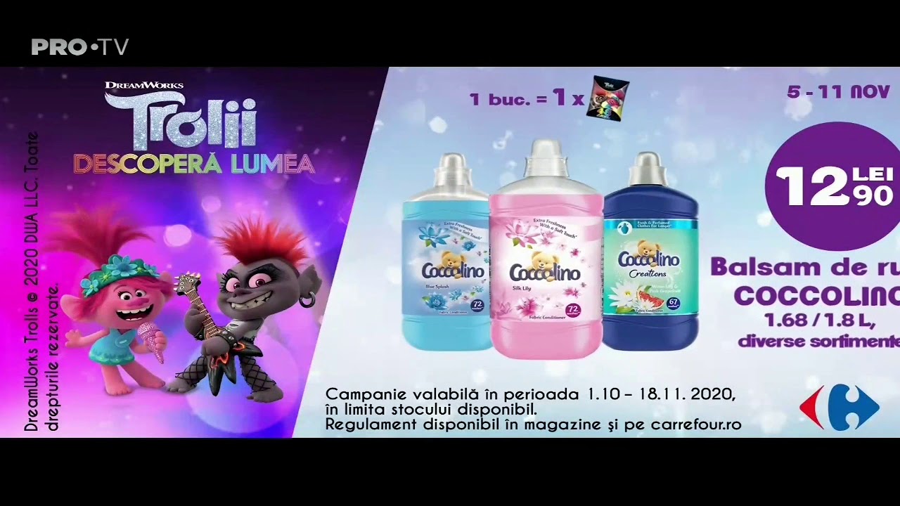 Reclama CARREFOUR Oferte TROLII DESCOPERA LUMEA COCCOLINO , VANISH SI ...
