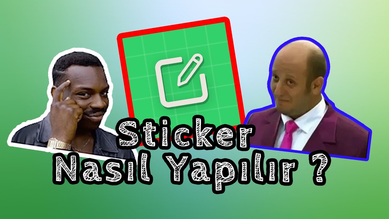 Whatsapp için çıkartma/sticker yapma - (Sticker Maker ile) - YouTube