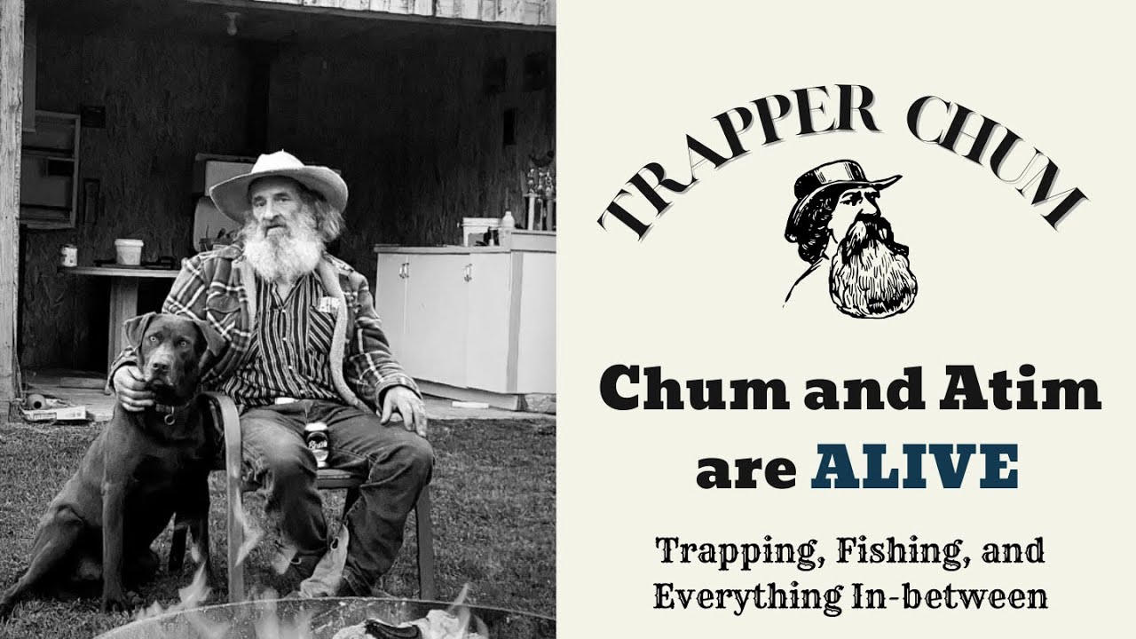 Trapper Chum and Atim are ALIVE!!! - YouTube