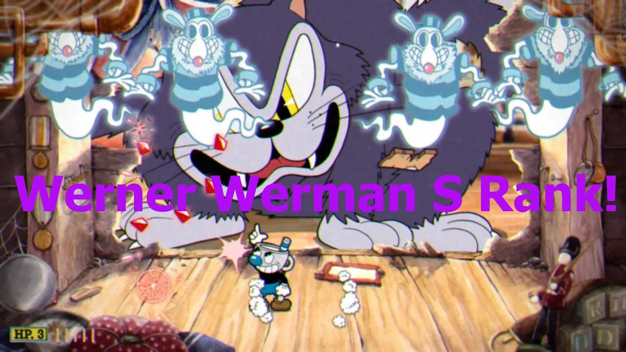 Cuphead Werner Werman S Rank Murine Corps - YouTube