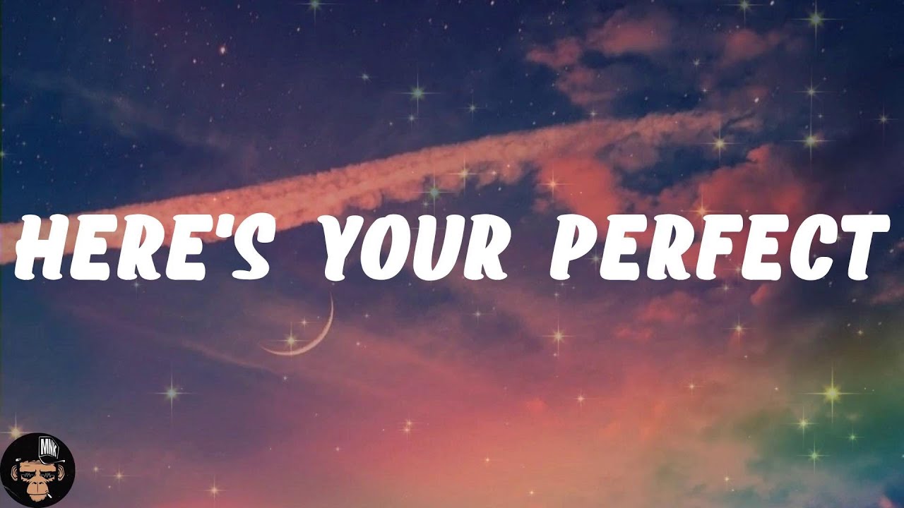 Jamie Miller - Here's Your Perfect (Lyrics) - YouTube