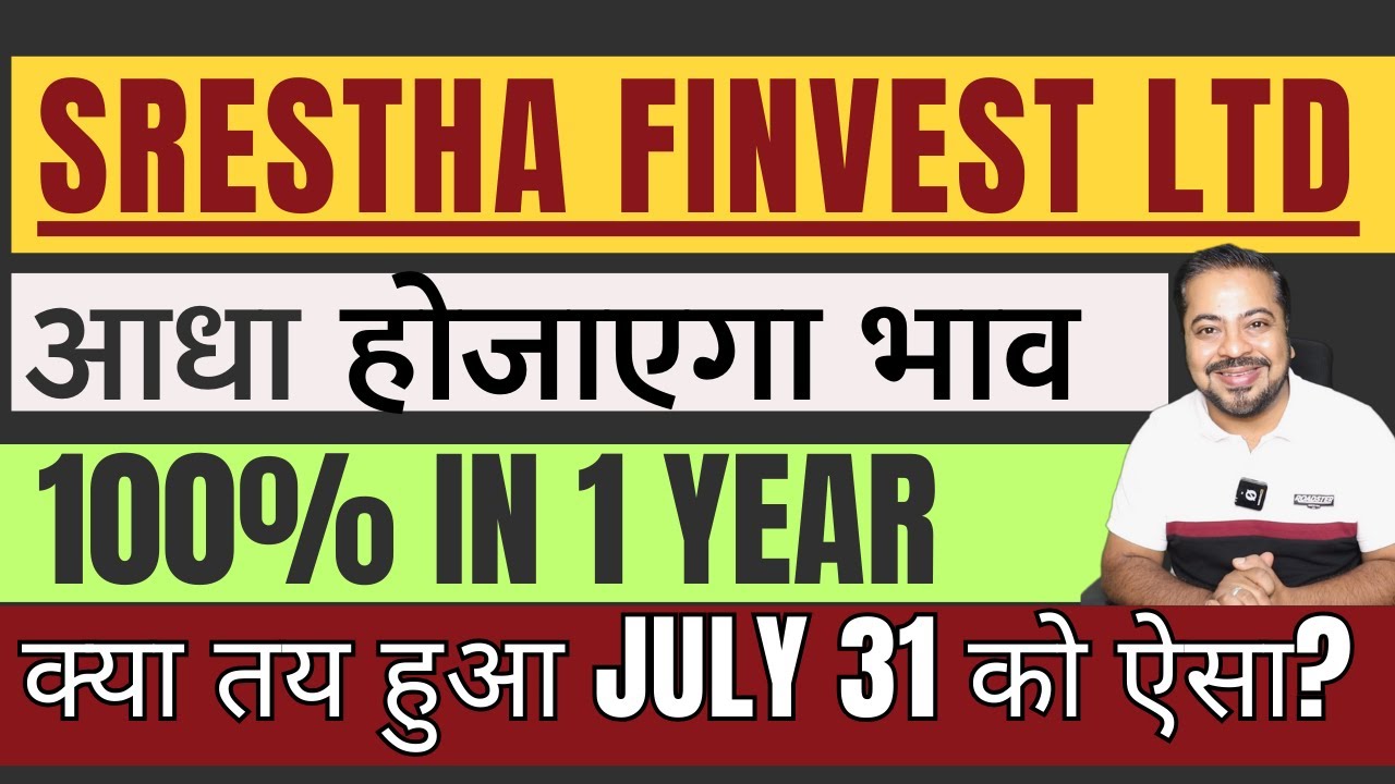 Srestha Finvest Share Split Update | Srestha Finvest Share Latest ...