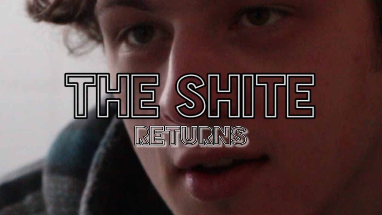 The Shite Returns - YouTube