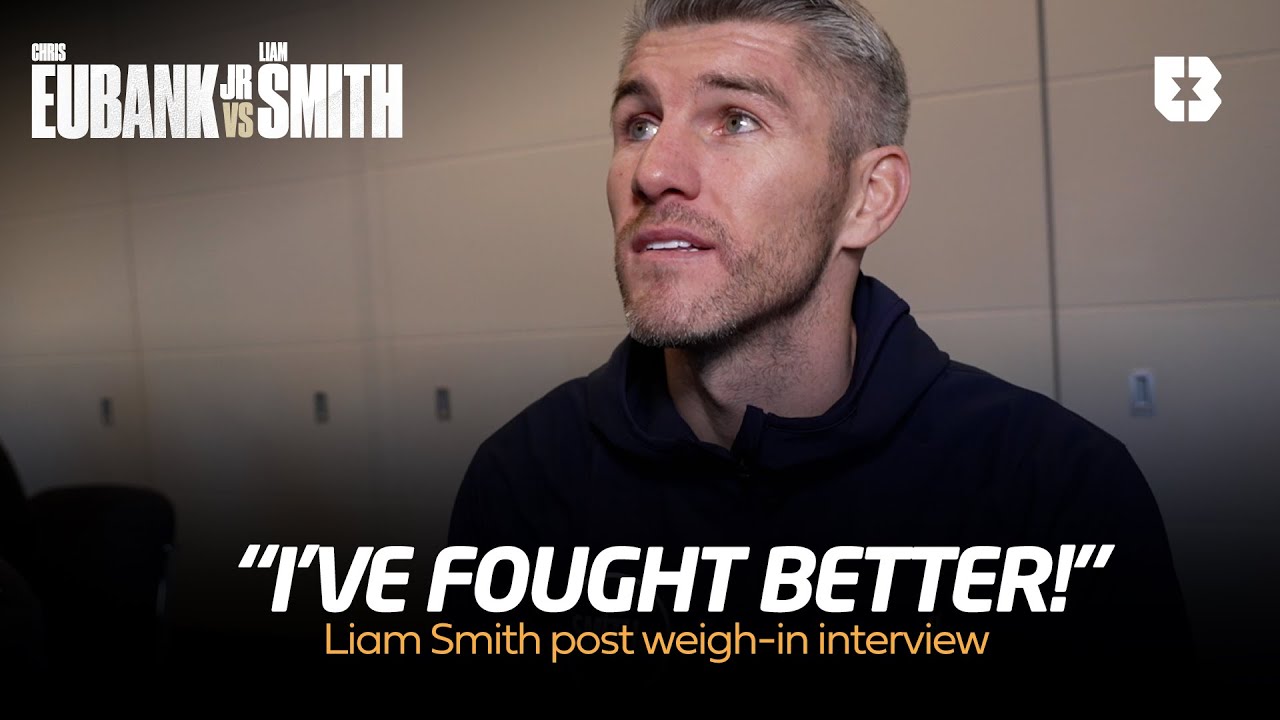 Liam Smith Says He's "fought Better Than Chris Eubank Jr" - Boxing News 24