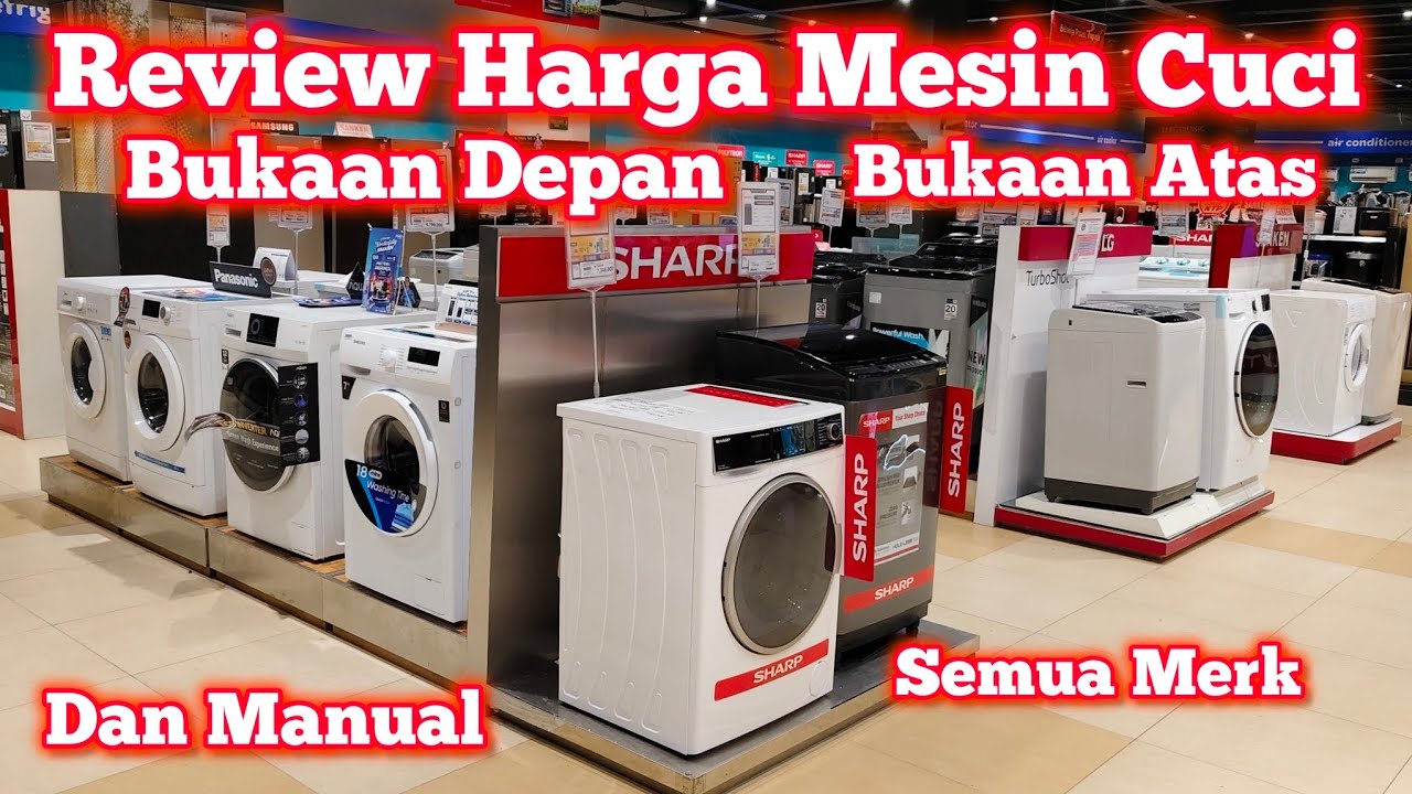 Review Harga Mesin Cuci Terbaru - YouTube