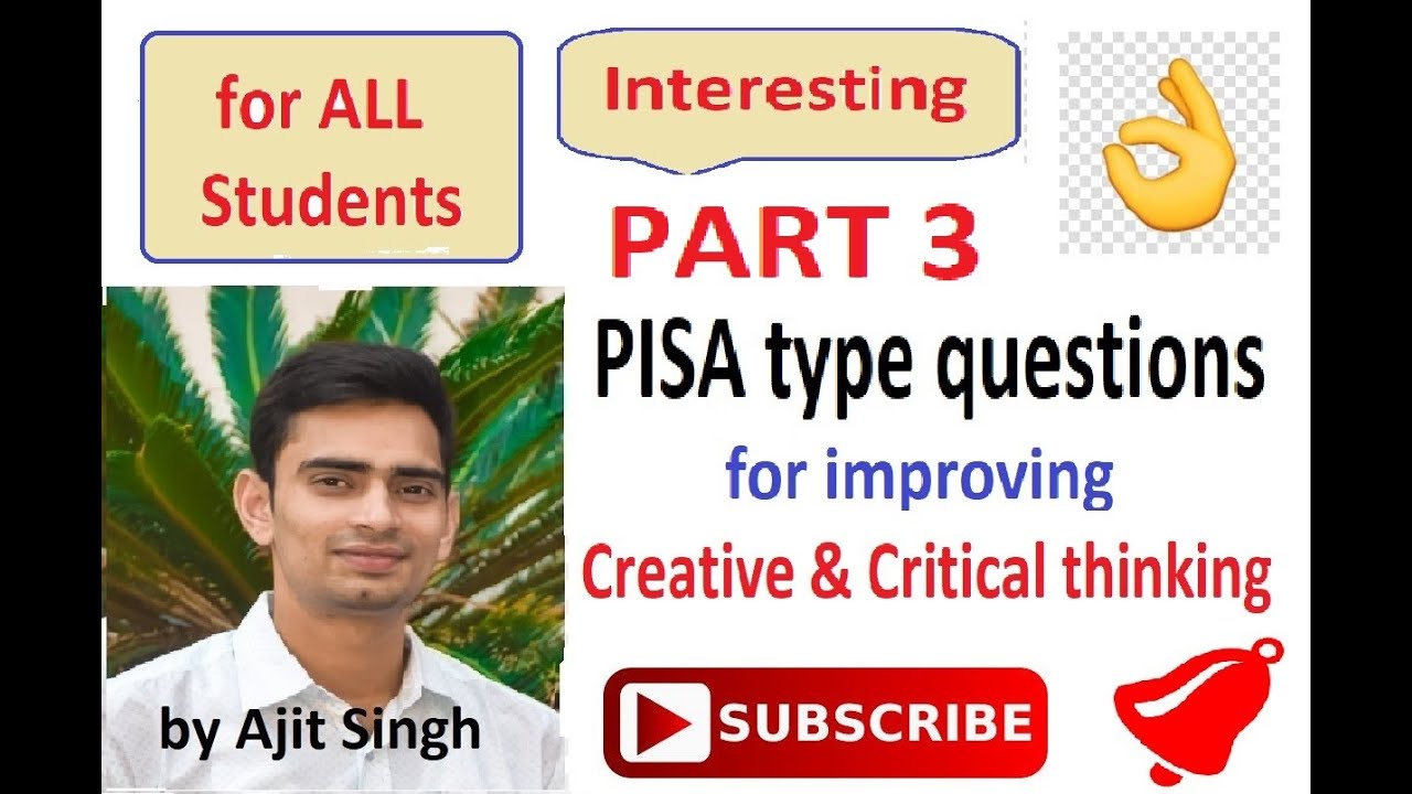 Maths | Creative & Critical thinking (CCT) items - Part 3 | PISA type ...
