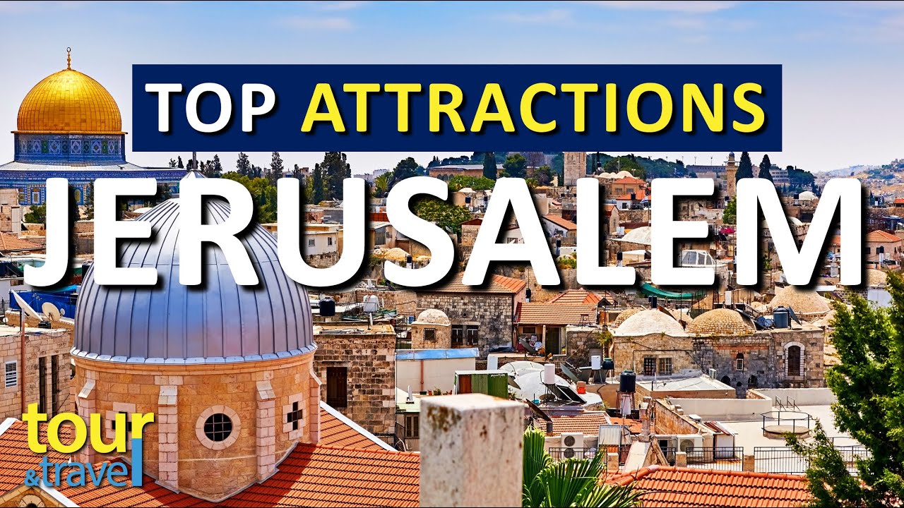Amazing Things to Do in Jerusalem & Top Jerusalem Attractions - YouTube