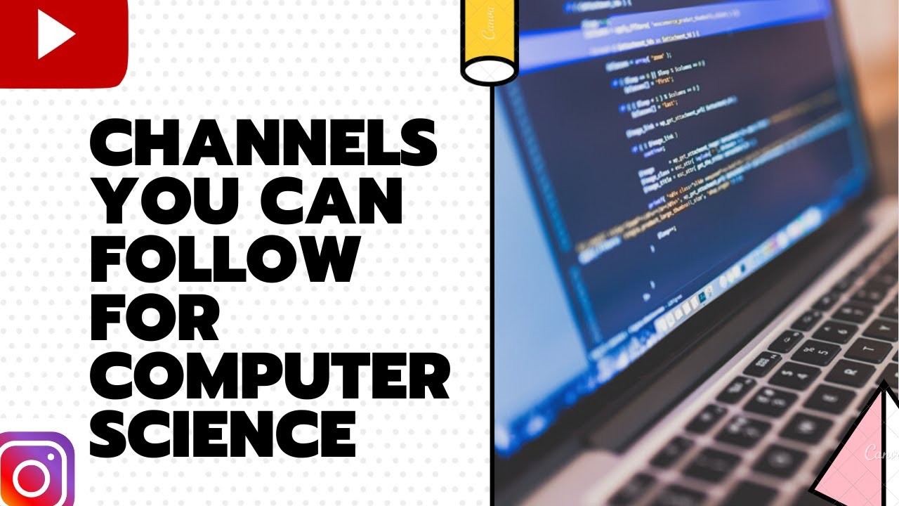 Computer Science channels you should follow! - YouTube