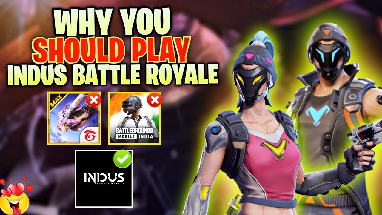 Why you should play Indus || Indus Battle Royale || Explained by ...