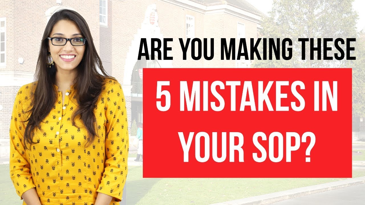 Statement of Purpose: 5 SOP Mistakes [2019] & How to avoid them for Top ...
