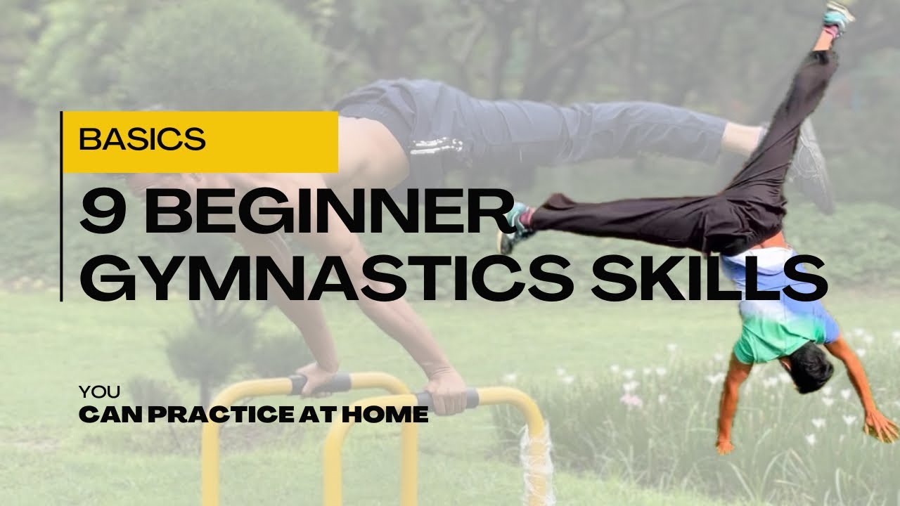 TOP 9 BEGINNER GYMNASTICS SKILLS (BASICS) | MOST EASIEST GYMNASTICS ...
