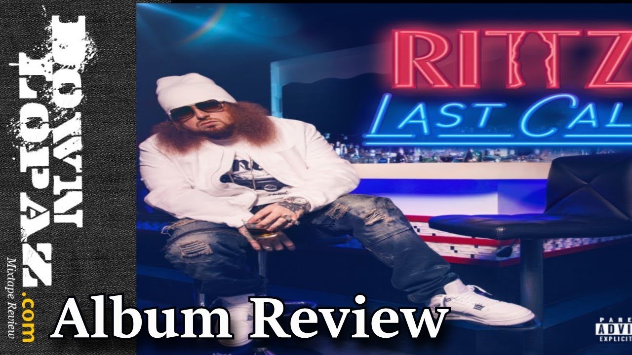 Rittz - Last Call | Album Review - YouTube