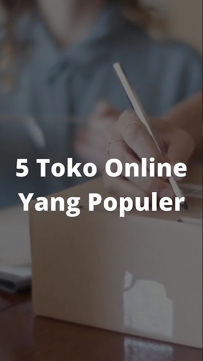 5 TOKO ONLINE YANG POPULER #tokopedia #shopee #bukalapak #lazada #blibli #shortvideo #shortsfeed ...