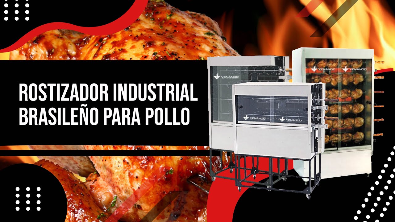 ROSTIZADOR INDUSTRIAL BRASILEÑO PARA POLLO EN EL SALVADOR, PARA 10, 20 ...