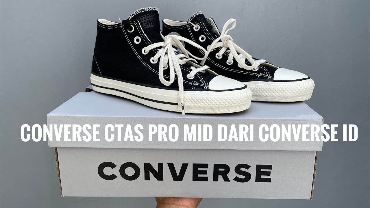 Unboxing Converse Ctas Pro Mid dari toko converse indonesia - YouTube