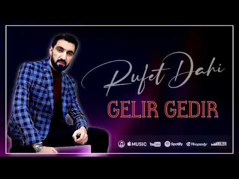 Rufet Dahi - Gedir Gelir _ yeni trend qafiye ( Tacik Pro ) 2022 #meyxana #rufetdahi