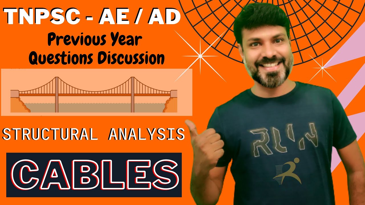 தமிழில் ஒரு எளிய விளக்கம் | Structural Analysis | CABLES | Concepts ...