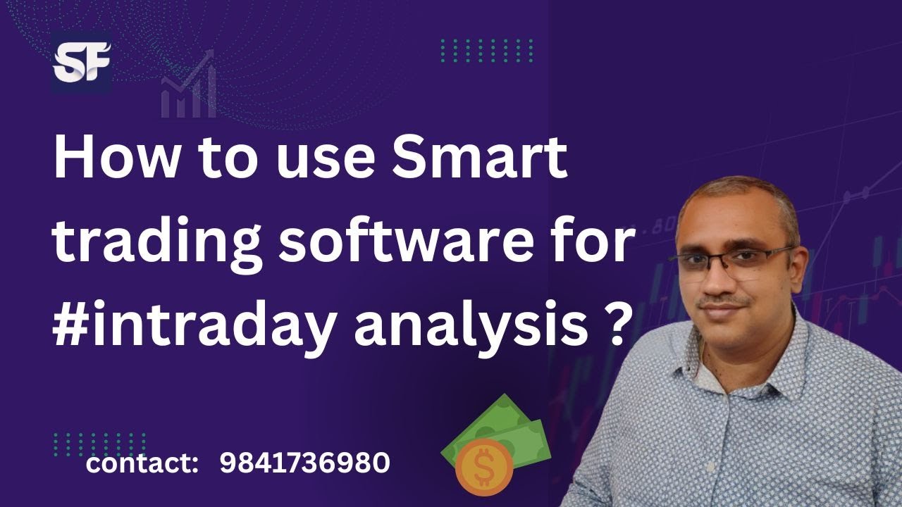 How to use Smart trading software for #intraday analysis ? - YouTube