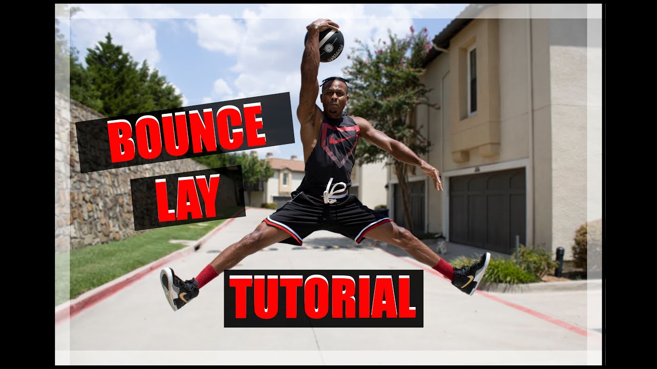 CRAZY BOUNCE LAY TUTORIAL!!!! - YouTube