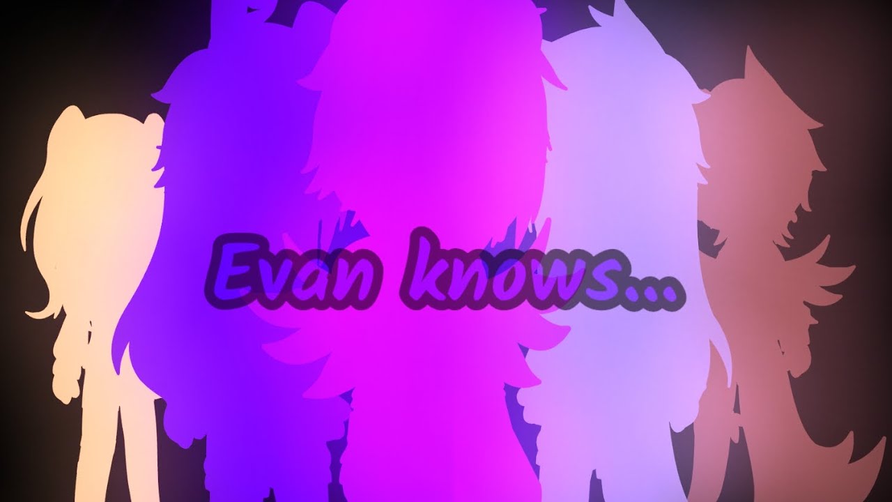 𝒆𝒗𝒂𝒏 𝒌𝒏𝒐𝒘𝒔..||𝒑𝒂𝒓𝒕 𝟐/𝒇𝒊𝒏𝒂𝒍 𝒑𝒂𝒓𝒕||• - YouTube