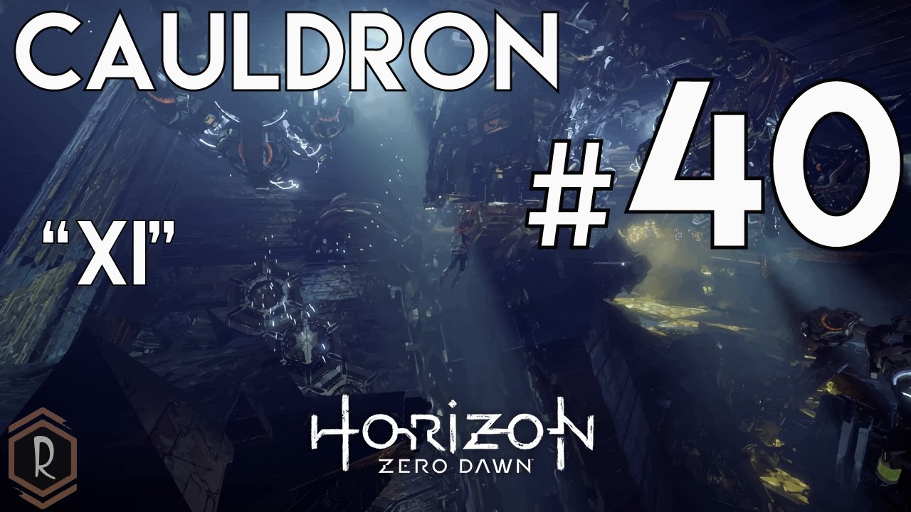Horizon Zero Dawn - Let's Play - Cauldron: XI - No Comentado - Parte 40 - YouTube