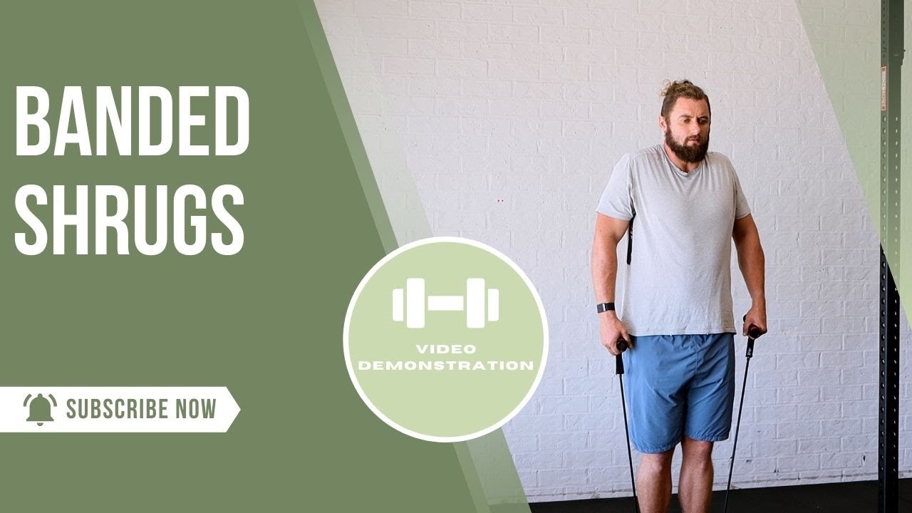 Banded Shrugs - Exercise Demonstration - YouTube