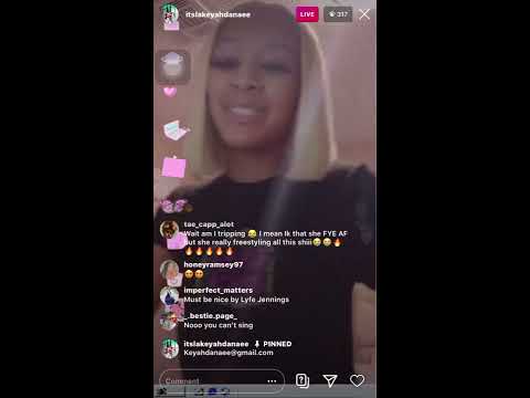 LAKEYAH DANAEE RAPPING 🔥 ON INSTAGRAM LIVE ! 2020 - YouTube