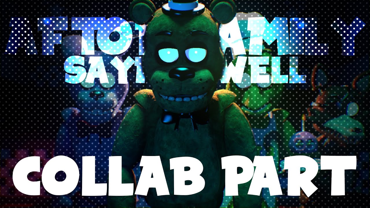 [SFM/FNaF/Collab Part] Afton Family SayMaxWell Remix - YouTube