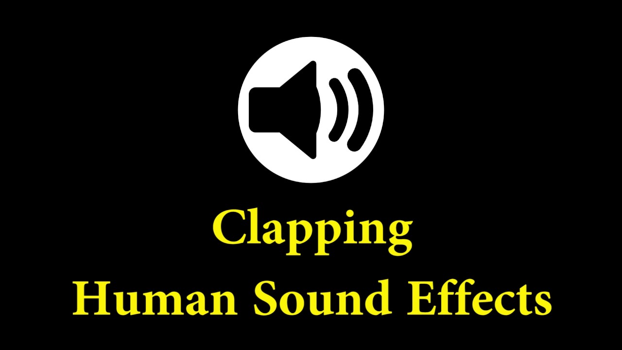 Human Sound Effects - Clapping - YouTube