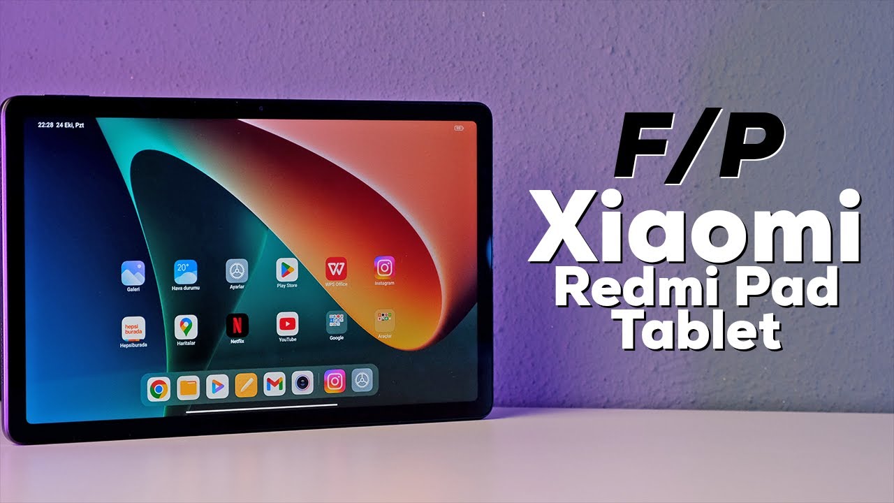 Xiaomi'nin uygun fiyatlı tableti! Redmi Pad'i kimler tercih etmeli ...
