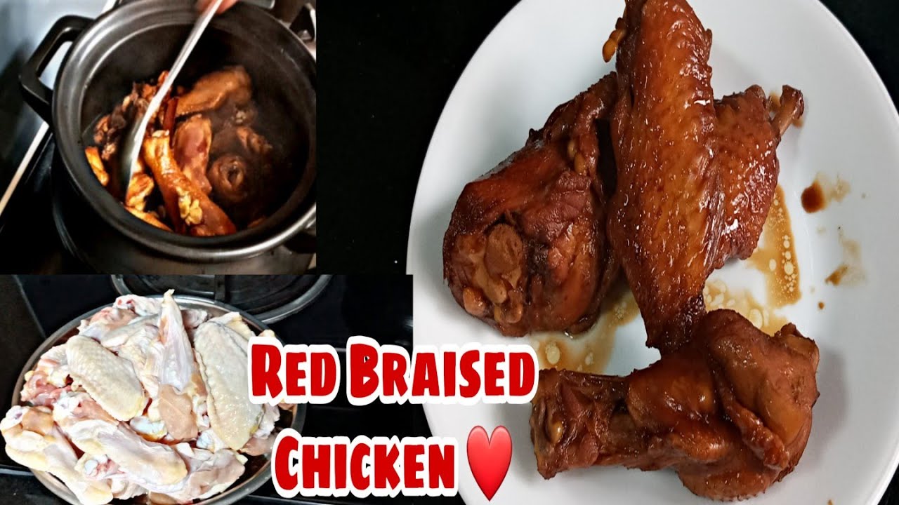 RED BRAISED CHICKEN | CHICKEN RECIPE😋 - YouTube