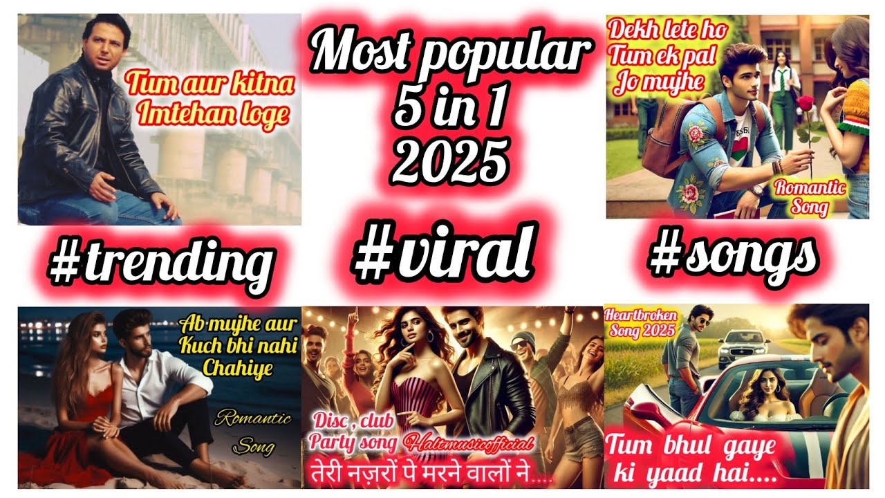 Viral Vibes: 2025's Most Popular Love Songs hindi song - YouTube