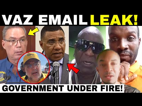 🚨DARYL VAZ EMAIL LEAK! ANDREW HOLNESS GOVERNMENT UNDER FIRE??