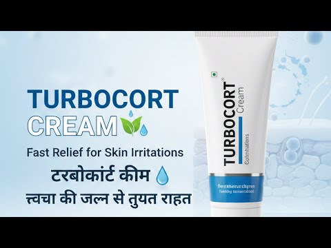 Turbocort Cream क्या है? | Turbocort Cream Uses, Side Effects ...
