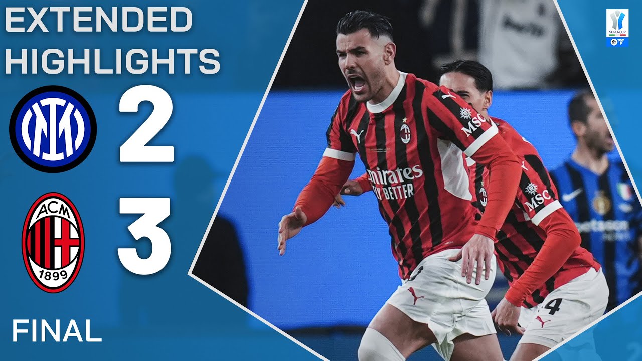 INTER-MILAN 2-3 | EXTENDED HIGHLIGHTS | EA SPORTS FC Supercup 2025 ...