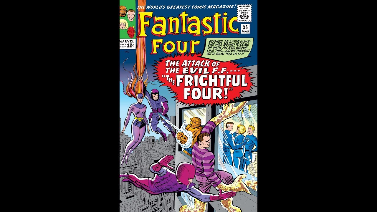Fantastic Four Issue 36 Review The Frightful Four (Frightful Four First ...